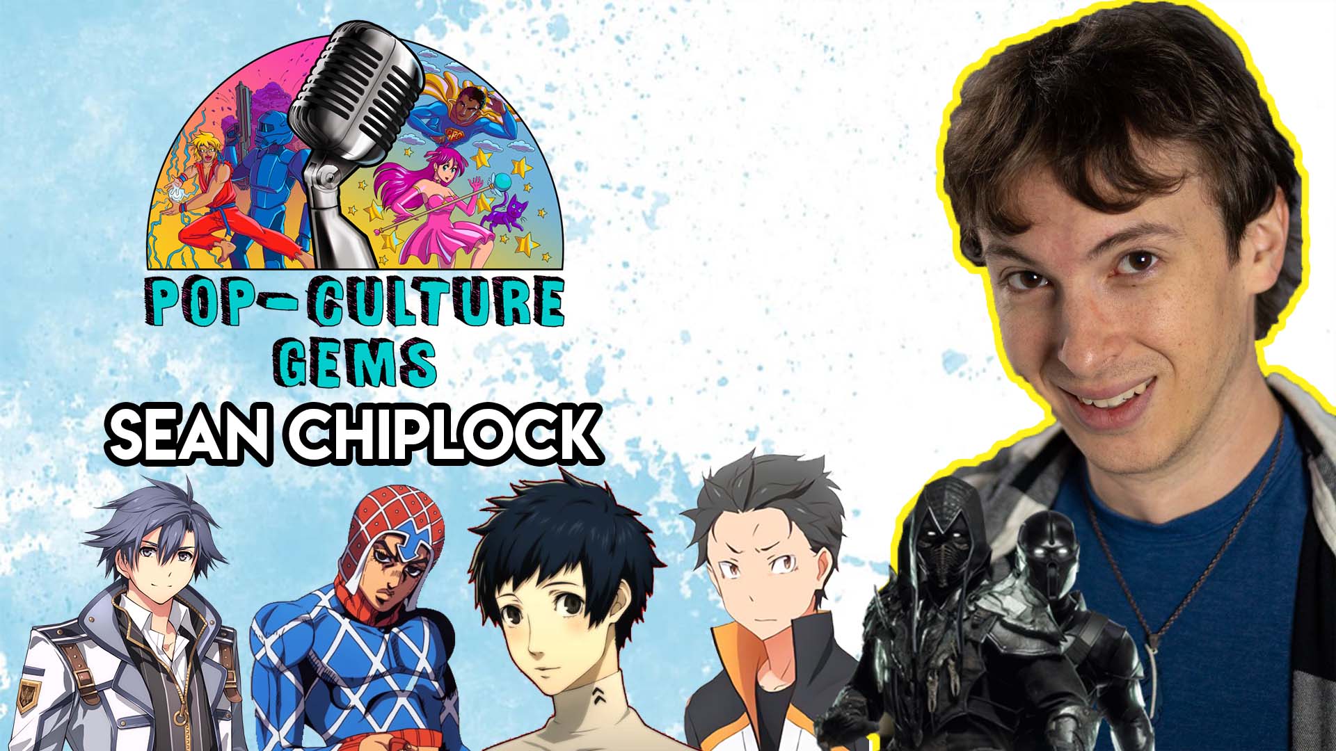 Pop-Culture Gems: Sean Chiplock